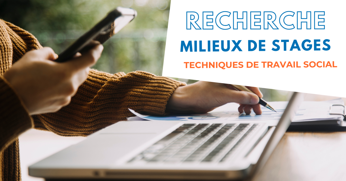 Appel aux milieux de stages pour nos étudiant·es en Techniques de travail social | Cégep Saint ...